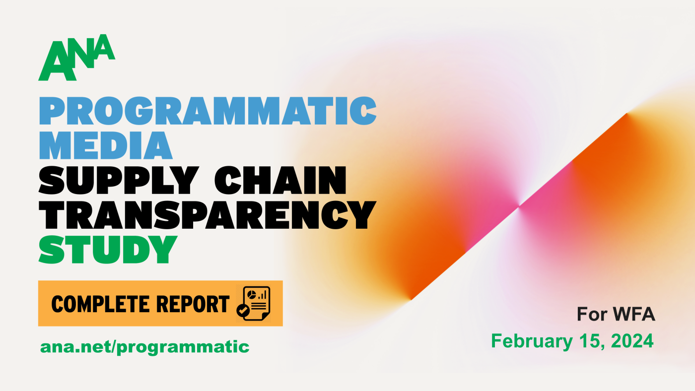 Spotlight: ANA Programmatic Media Supply Chain Study - World Federation ...