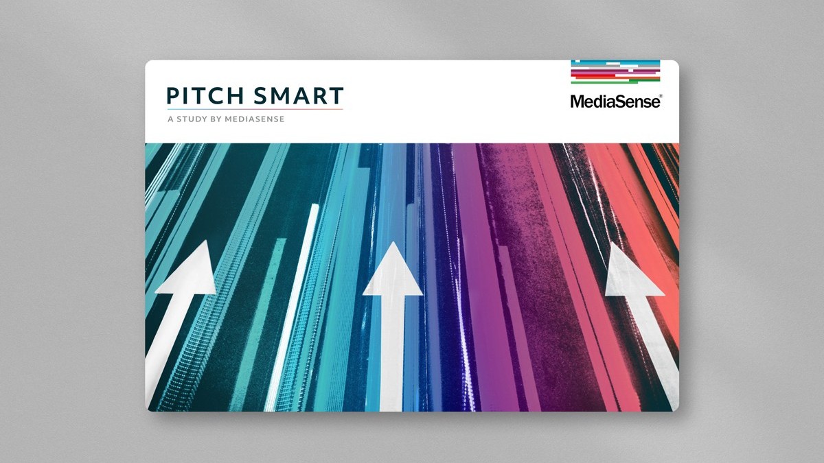 Pitch Smart - A Study by MediaSense - World Federation of Advertisers